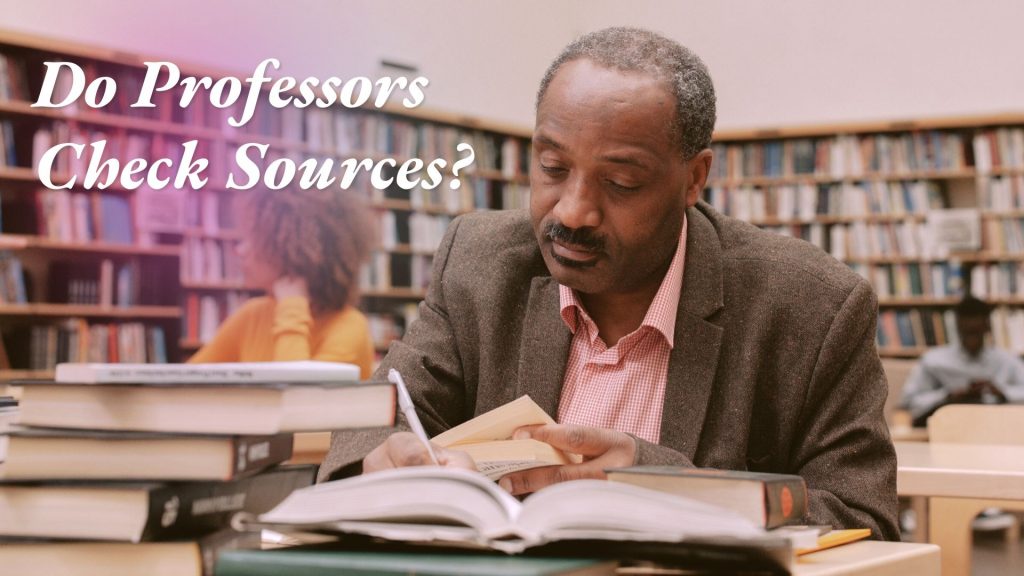 do professors check sources – Blog